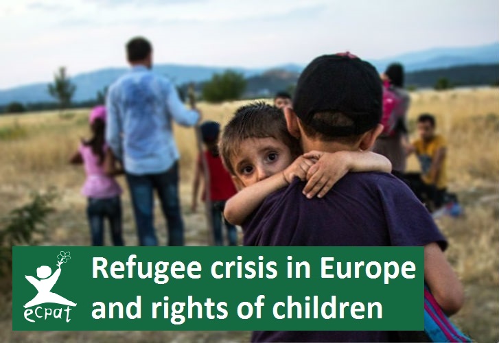 Refugee crisis in Europe and rights of children - ECPAT