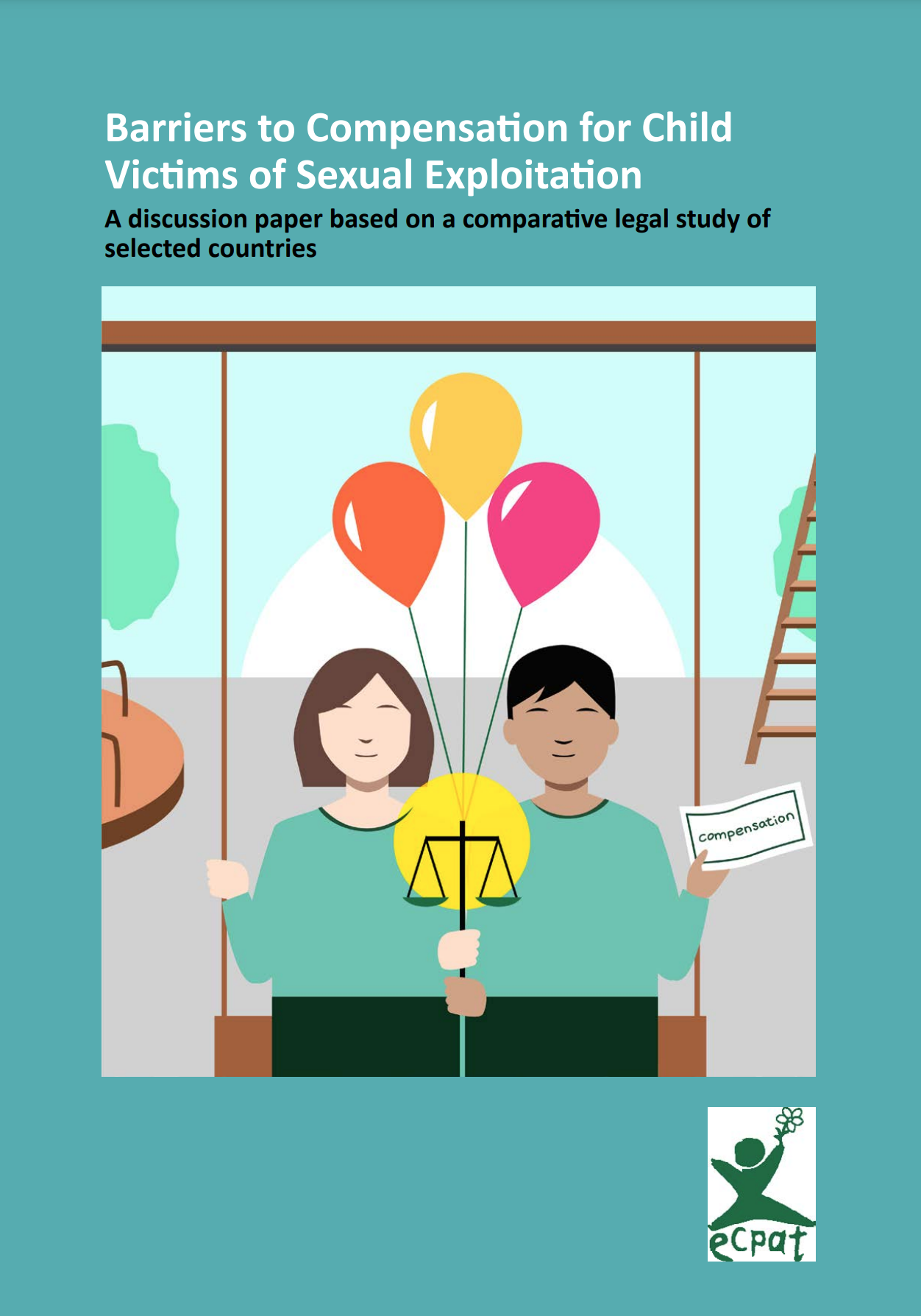 Access to Justice and Remedies Research: Access to Compensation - ECPAT