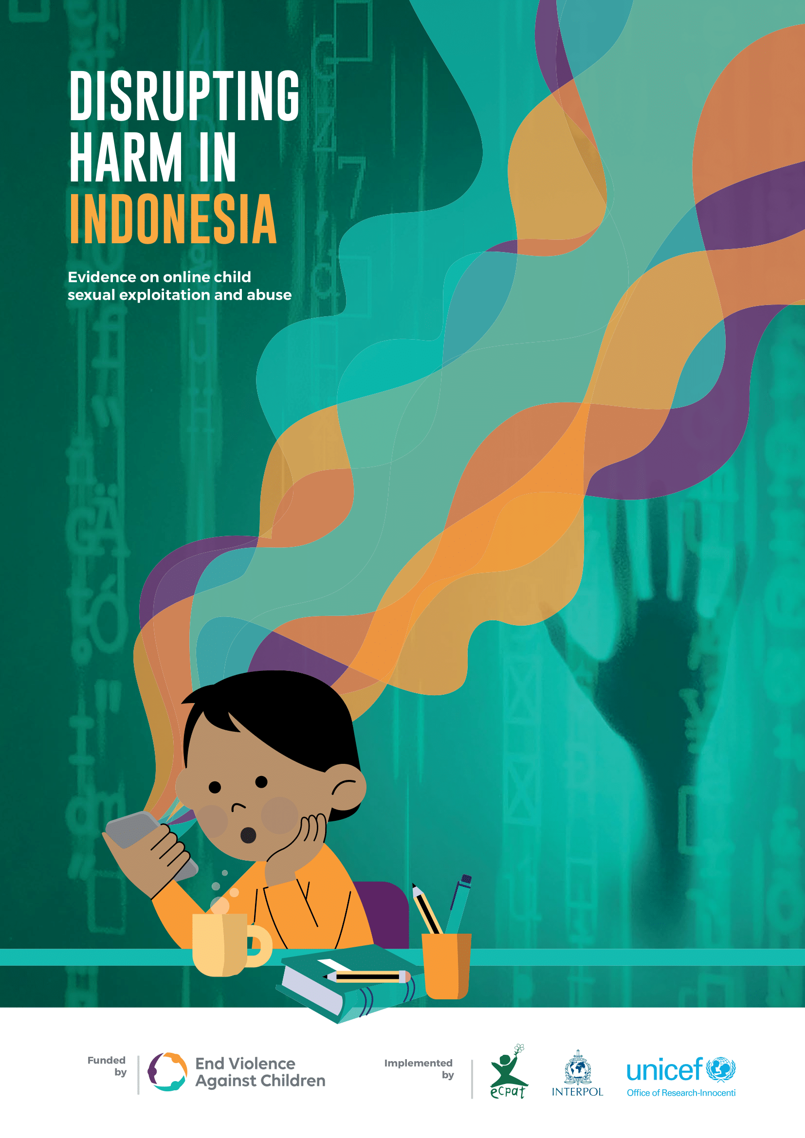 Launch of the Disrupting Harm Report for Indonesia on Technology and ...